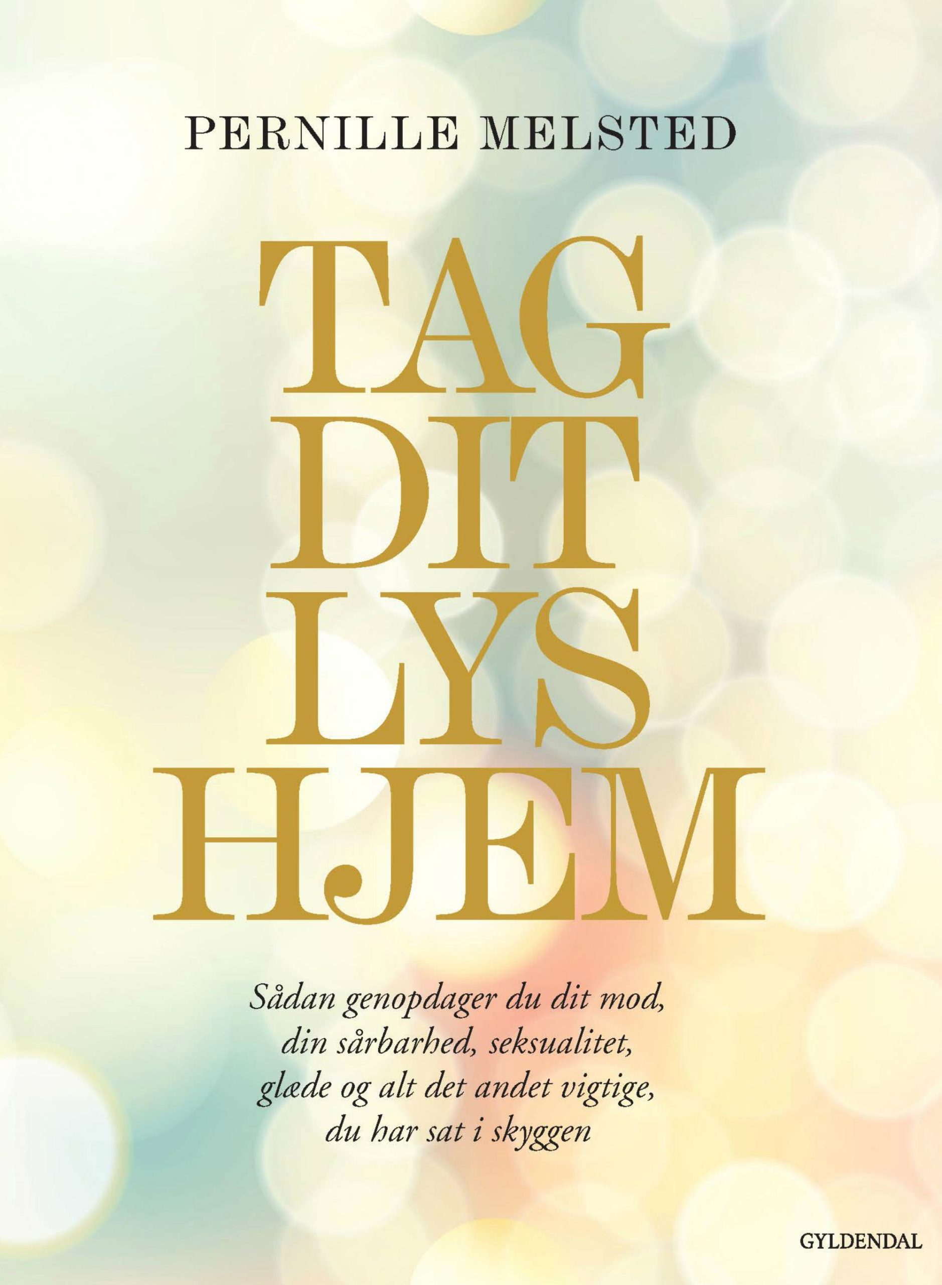 Tag dit lys hjem bogen af Pernille Melsted - bestil bogen her